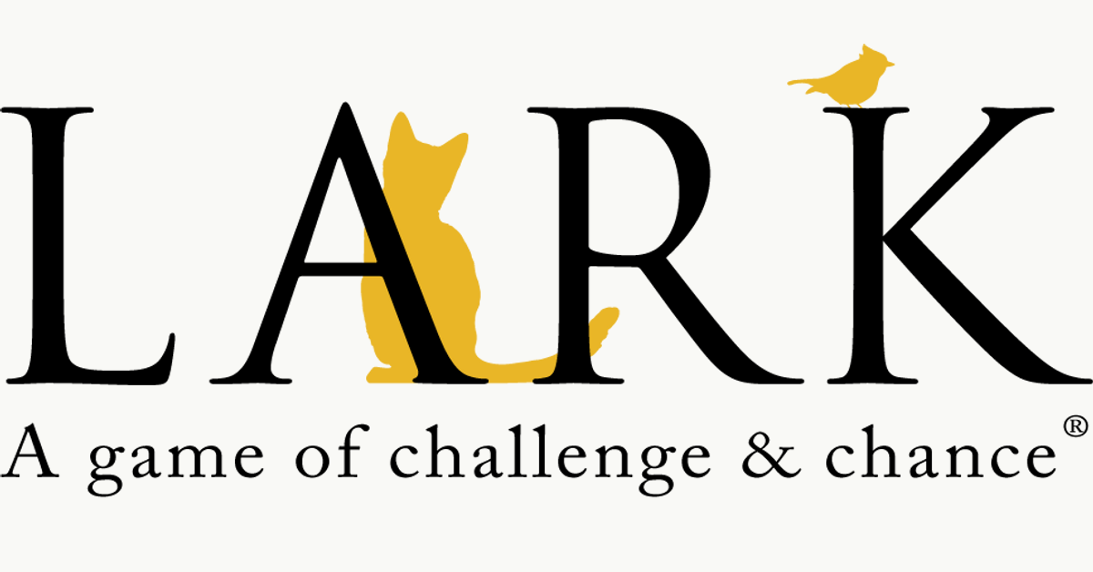 Lark, A Game of Challenge & Chance (R)